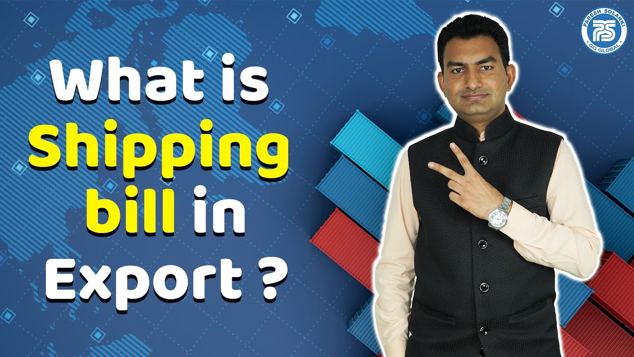 What Is Shipping Bill In Export What To Check In Shipping Bill When what-is-shipping-bill-in-export-what-to-check-in-shipping-bill-when