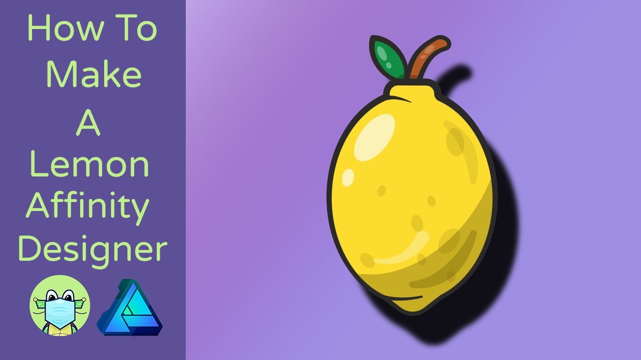 HOW TO MAKE A VECTOR LEMON (AFFINITY DESIGNER TUTORIAL) - YouTube