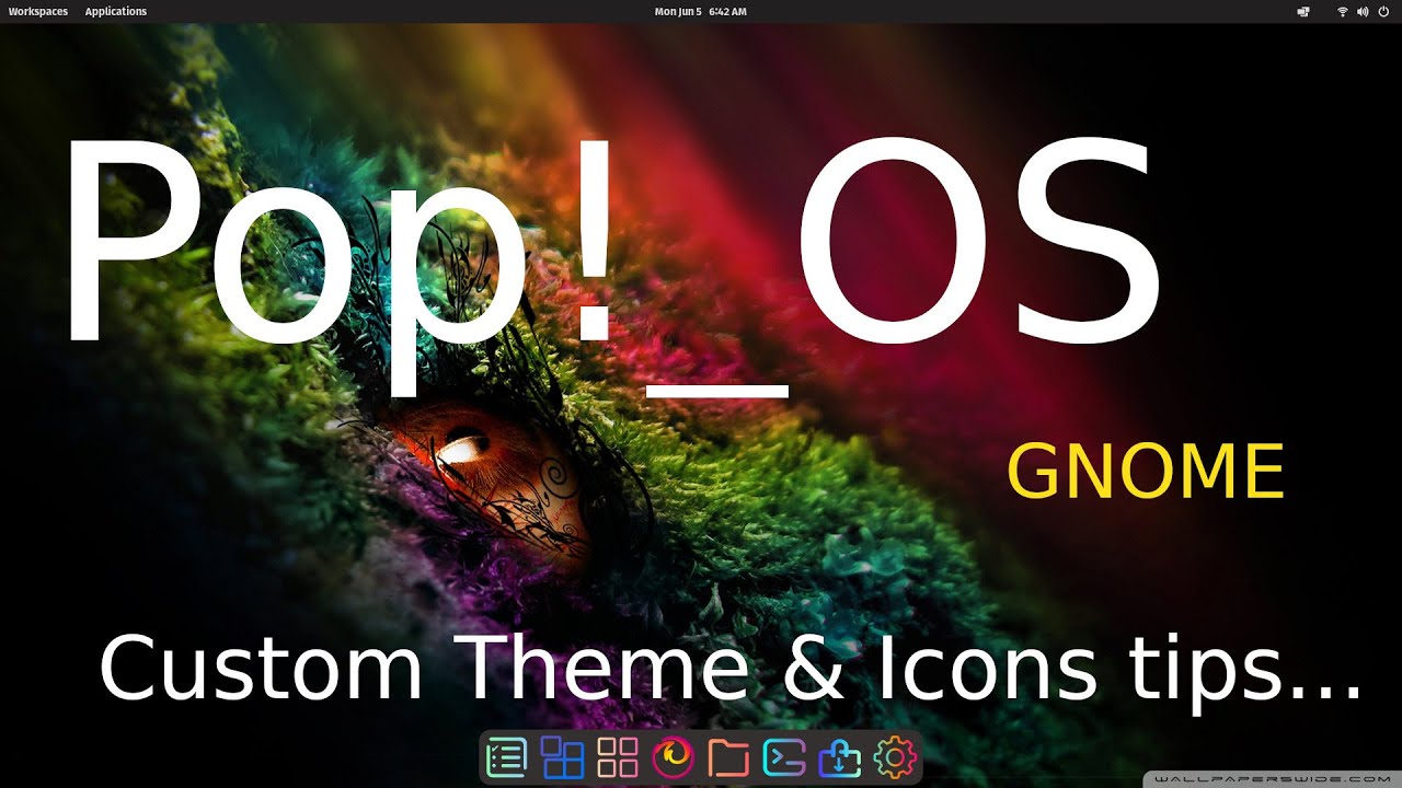 Pop!_OS - Custom Theme's and Icons. - YouTube
