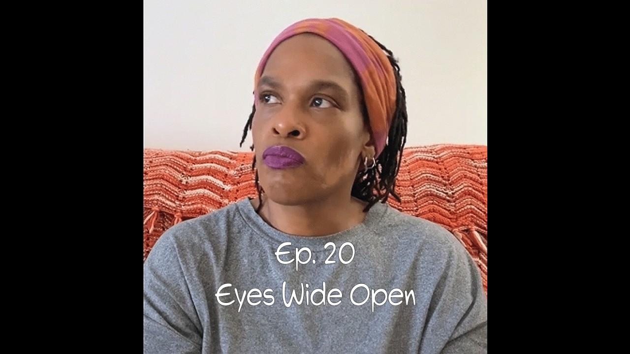 Episode 20 - Eyes Wide Open - YouTube