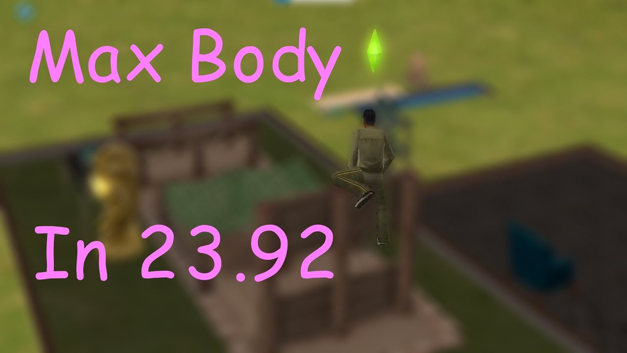 The Sims 2 - Max Body Skill in 23.92 - YouTube