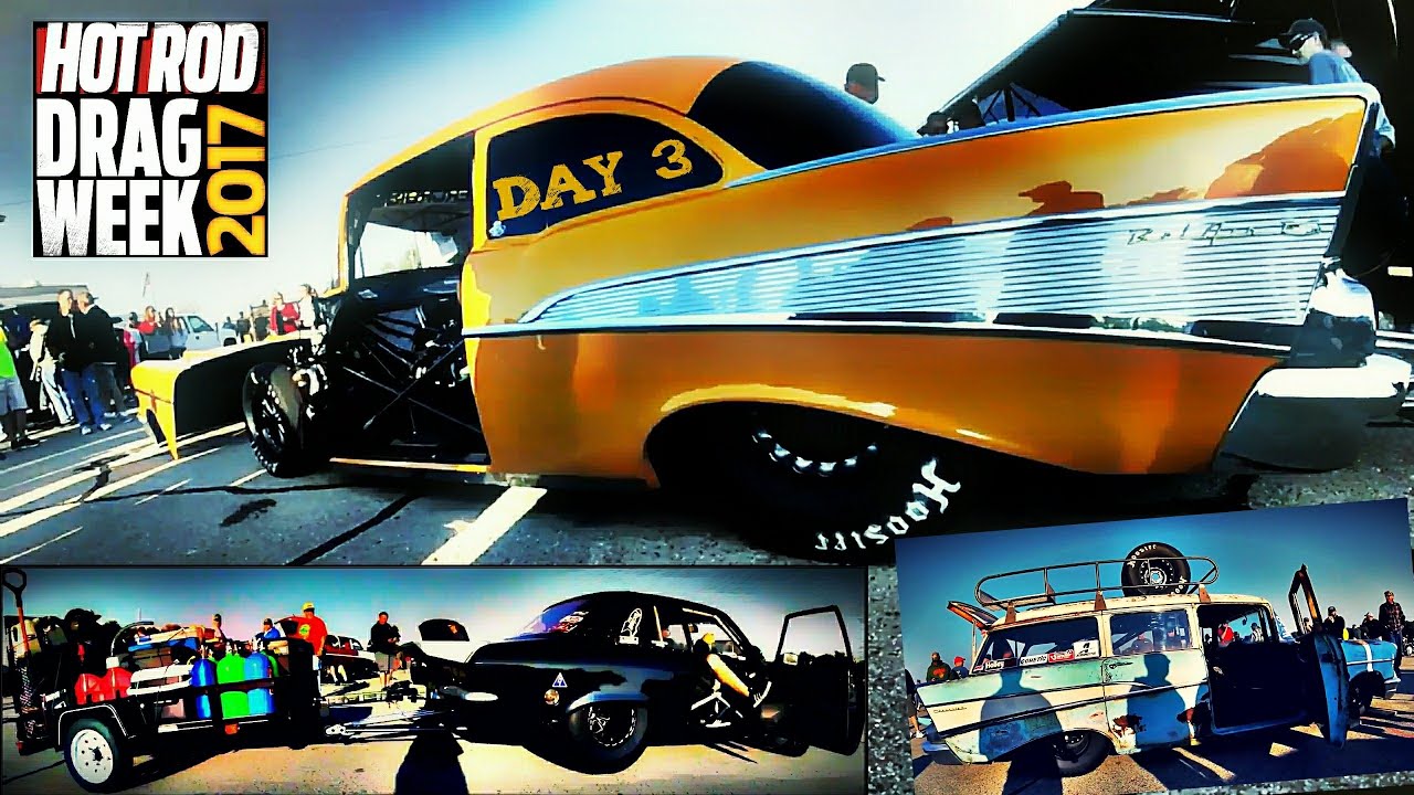 Hot Rod Drag Week 2017 Day 3 - YouTube