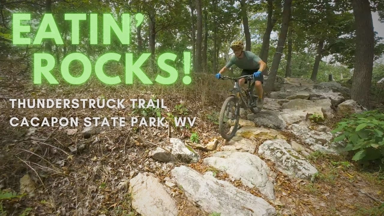 Eatin' Rocks on the Thunderstruck Trail at Cacapon State Park, WV - YouTube