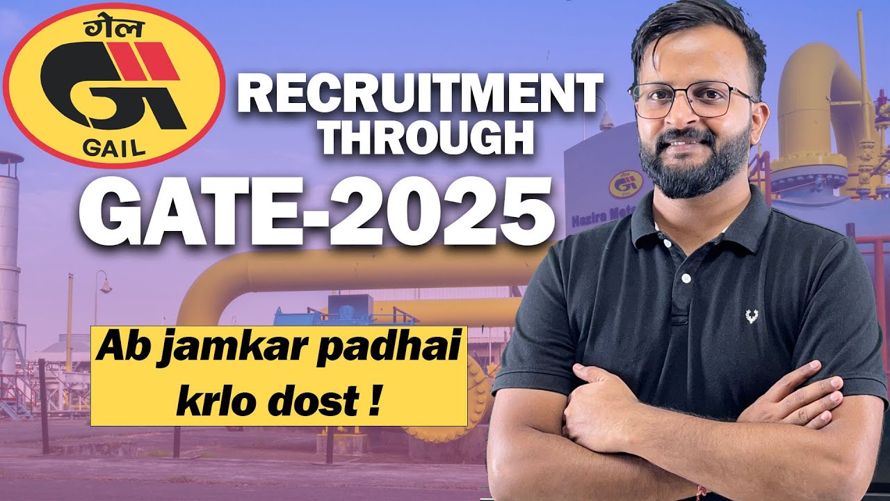 GAIL🔥 Recruitment Through GATE 2025 || PSU Through GATE 2025 #gate2025 ...