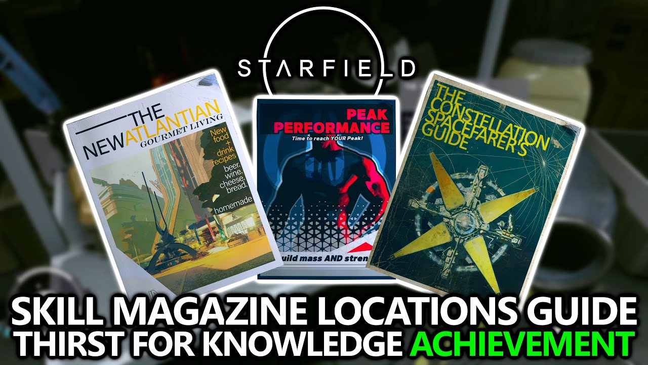 Starfield - Skill Magazine Locations Guide - Thirst for Knowledge ...