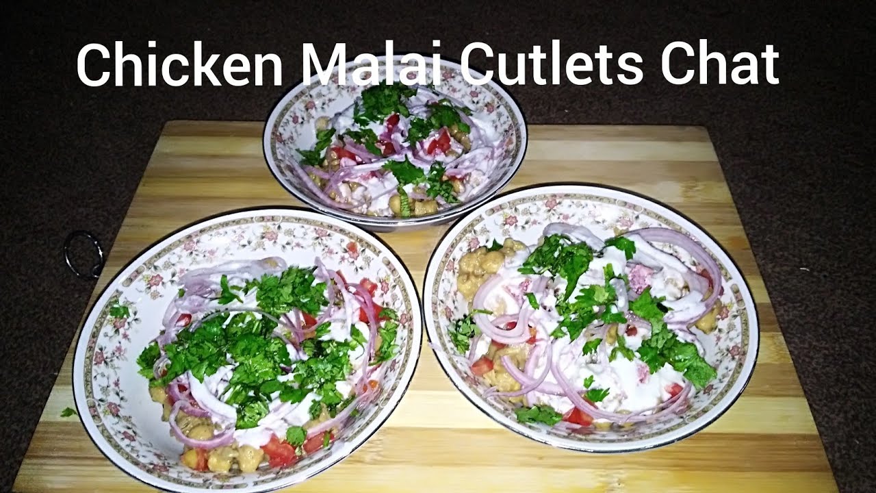 Chicken Malai Cutlets Chat Recipe - YouTube