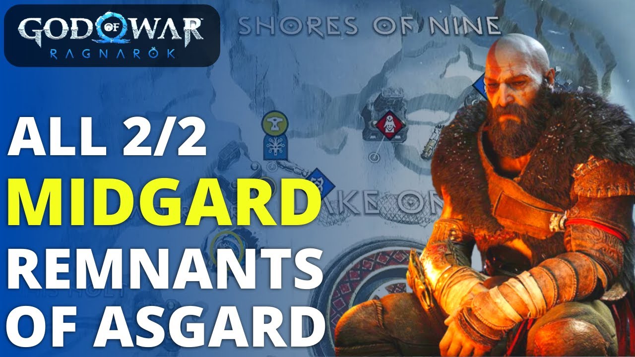 God of War Ragnarok - The Last Remnants of Asgard Location - Midgard ...