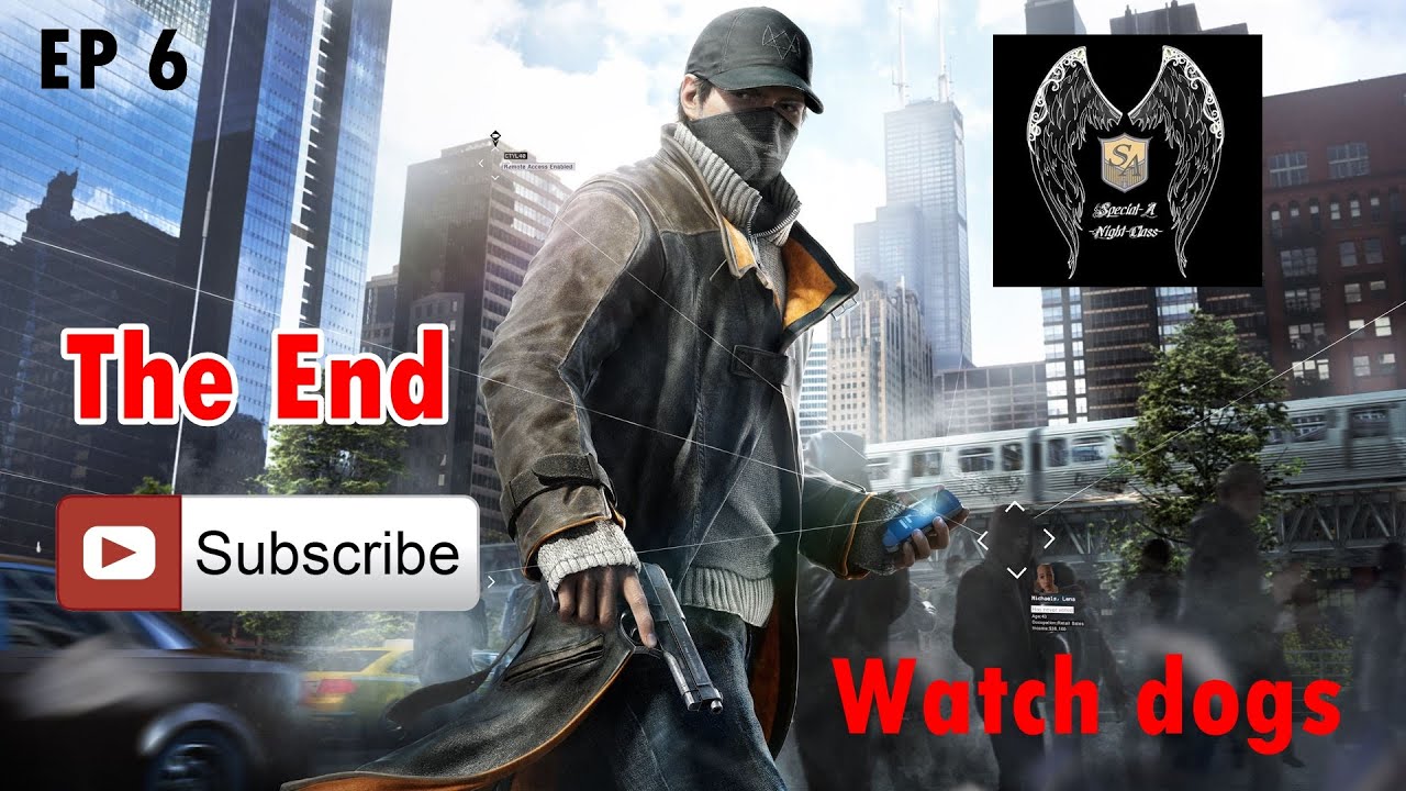 Watchdog ep 6 The End มาจบเกมส์กันเถอะ - YouTube