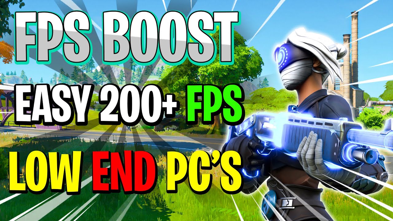 Fortnite FPS Boost for Low End PC's!! Get 200+ FPS Easily in Season 7 ...