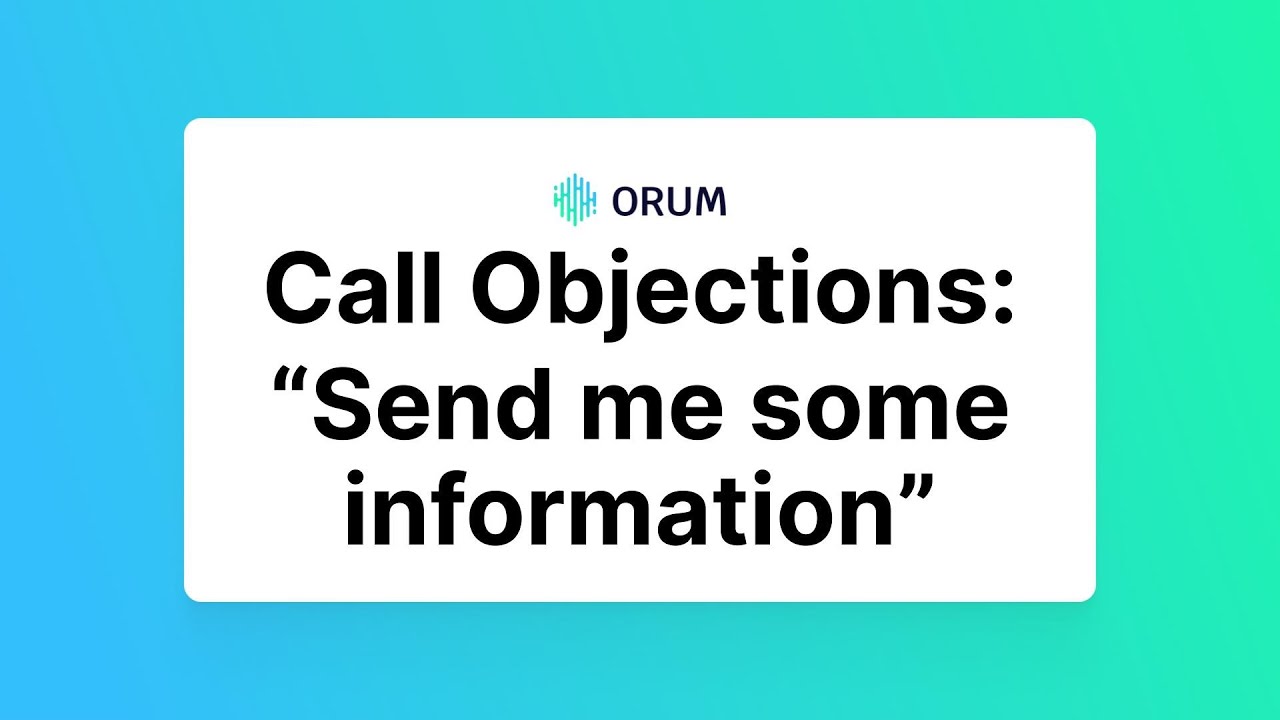 The Most Common Cold Calling Objections: “Send Me Some Information ...