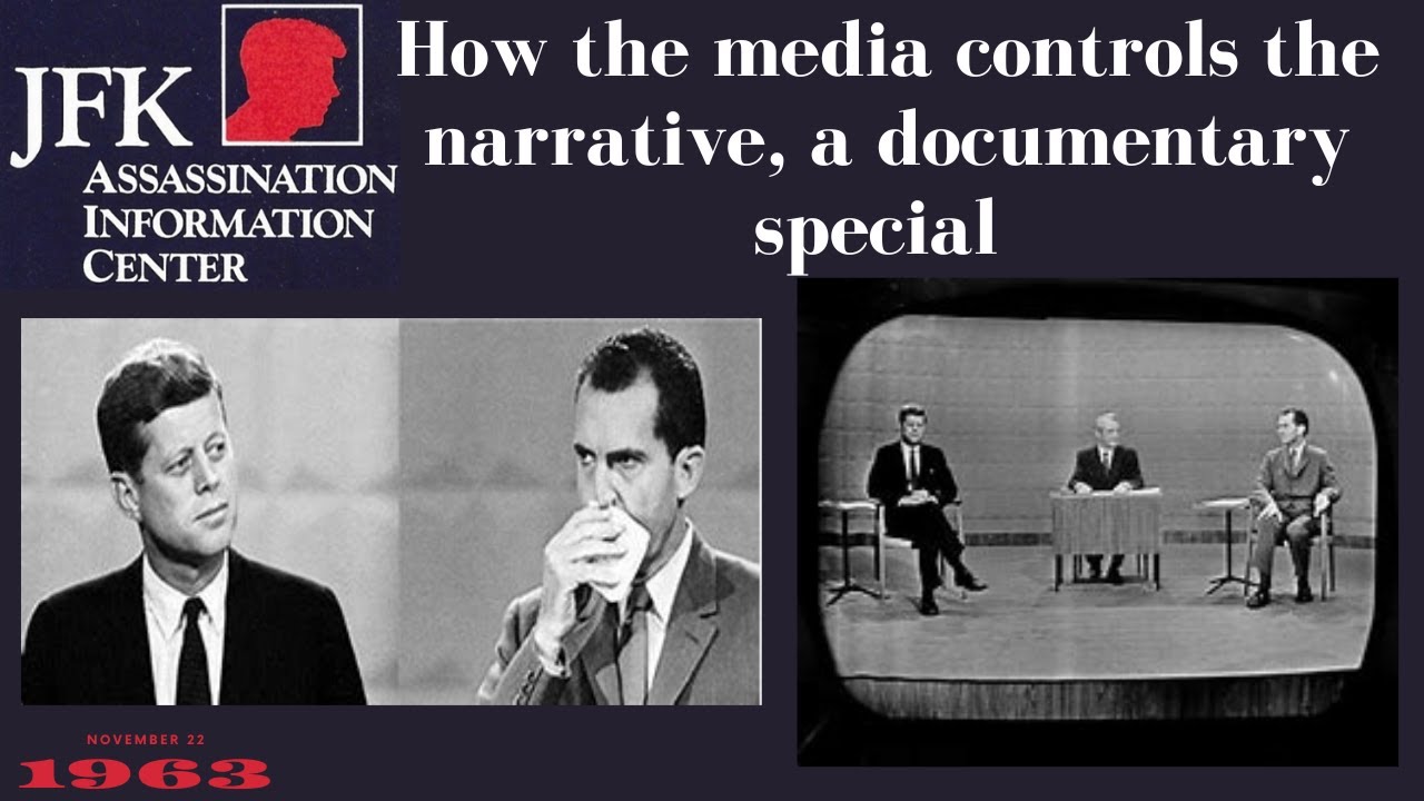JFK Assassination: How the Media Controls the Narrative - A documentary ...