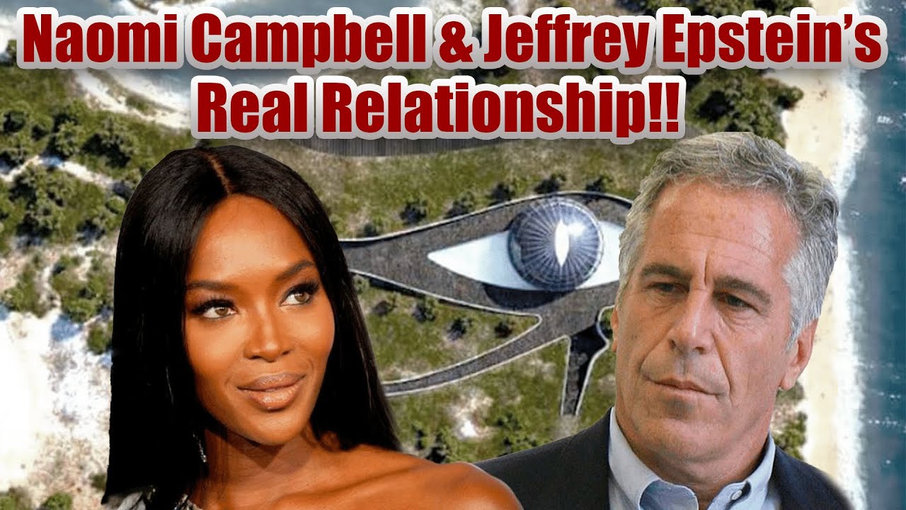 Does Naomi Campbell Have A Romantic Relationship With Jeffrey Epstein ...