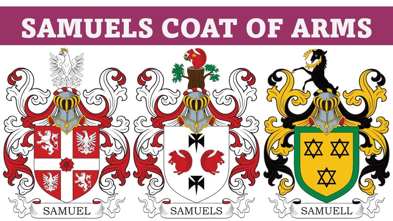 Samuels Coat of Arms & Family Crest - Symbols, Bearers, History - YouTube