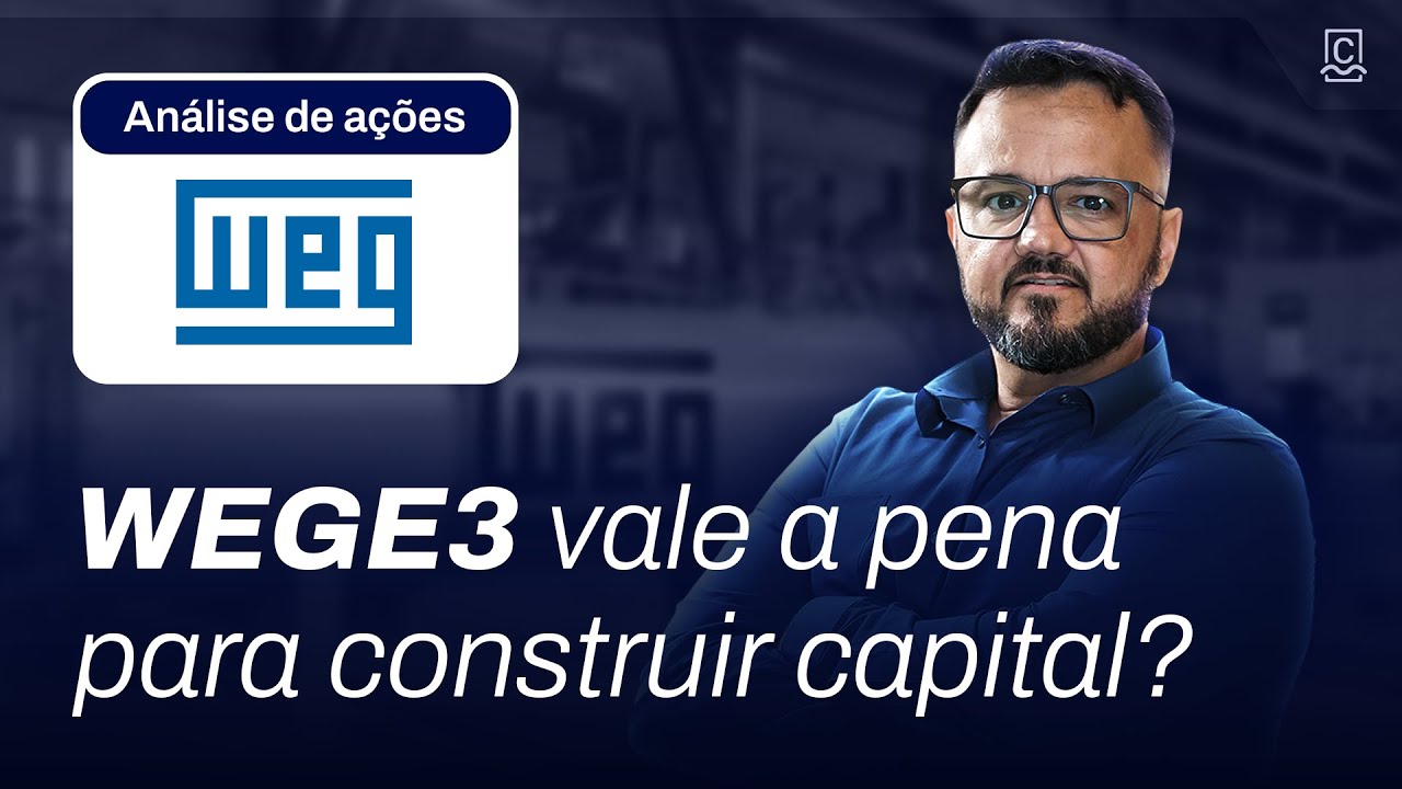 💲 Vale a pena investir em WEGE3 | Análise de ações da WEG - YouTube