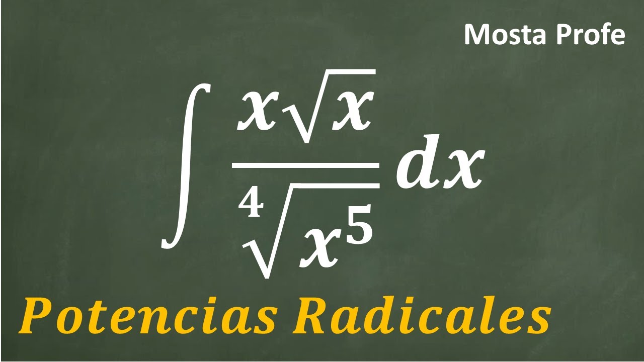 Cómo Resolver Integrales de Potencias de X con Raíces Cuadradas y ...