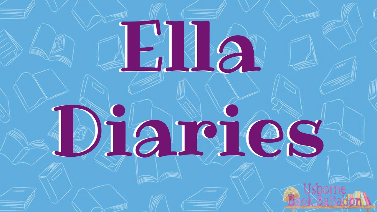 Usborne Ella Diaries Chapter Books Series - YouTube