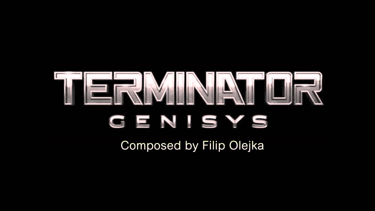 Terminator Genisys Soundtrack Composed By Filip Olejka - YouTube