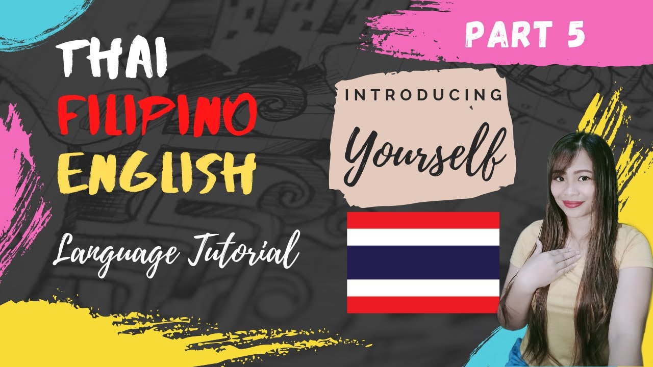Basic Thai Language Tutorial | Part 5 ABOUT YOURSELF - YouTube