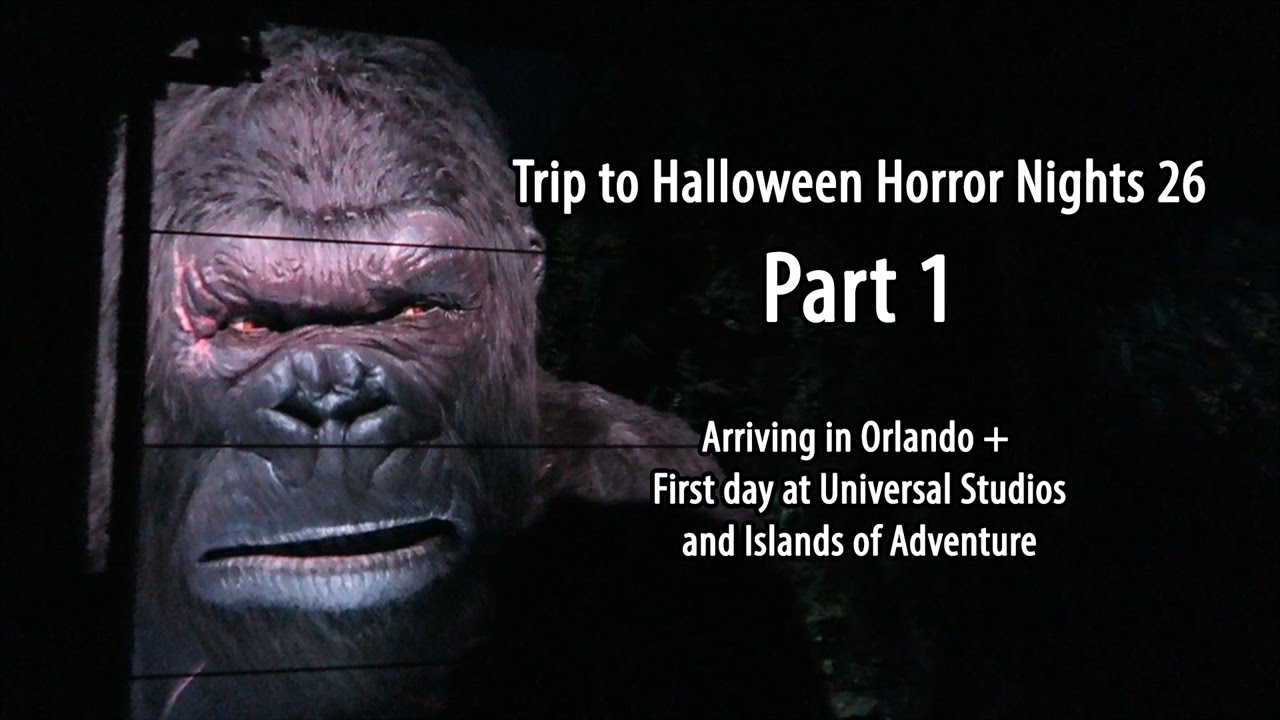 HHN 26 Vlog (Part 1/3) - YouTube