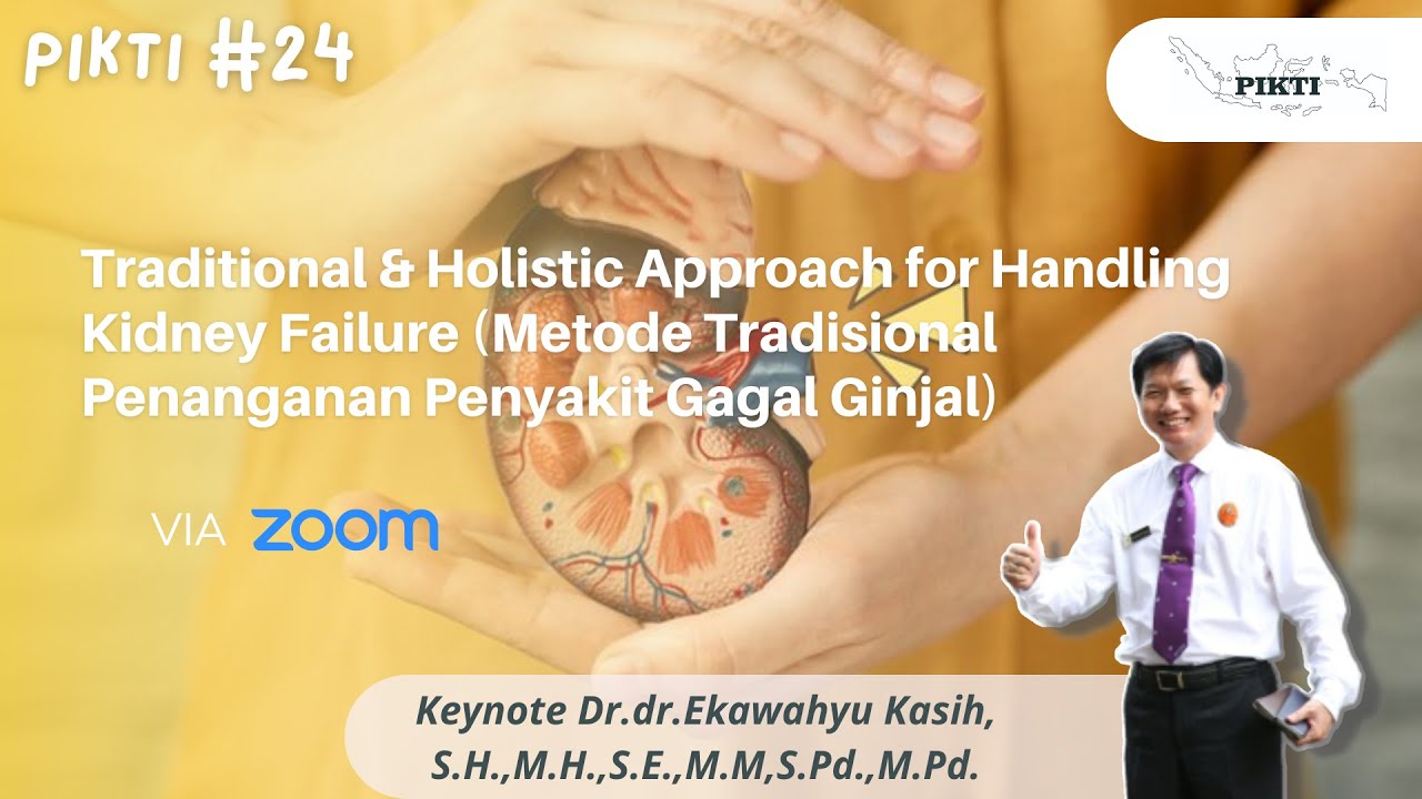 International PIKTI E-seminar XXIV: Traditional & Holistic Approach for ...