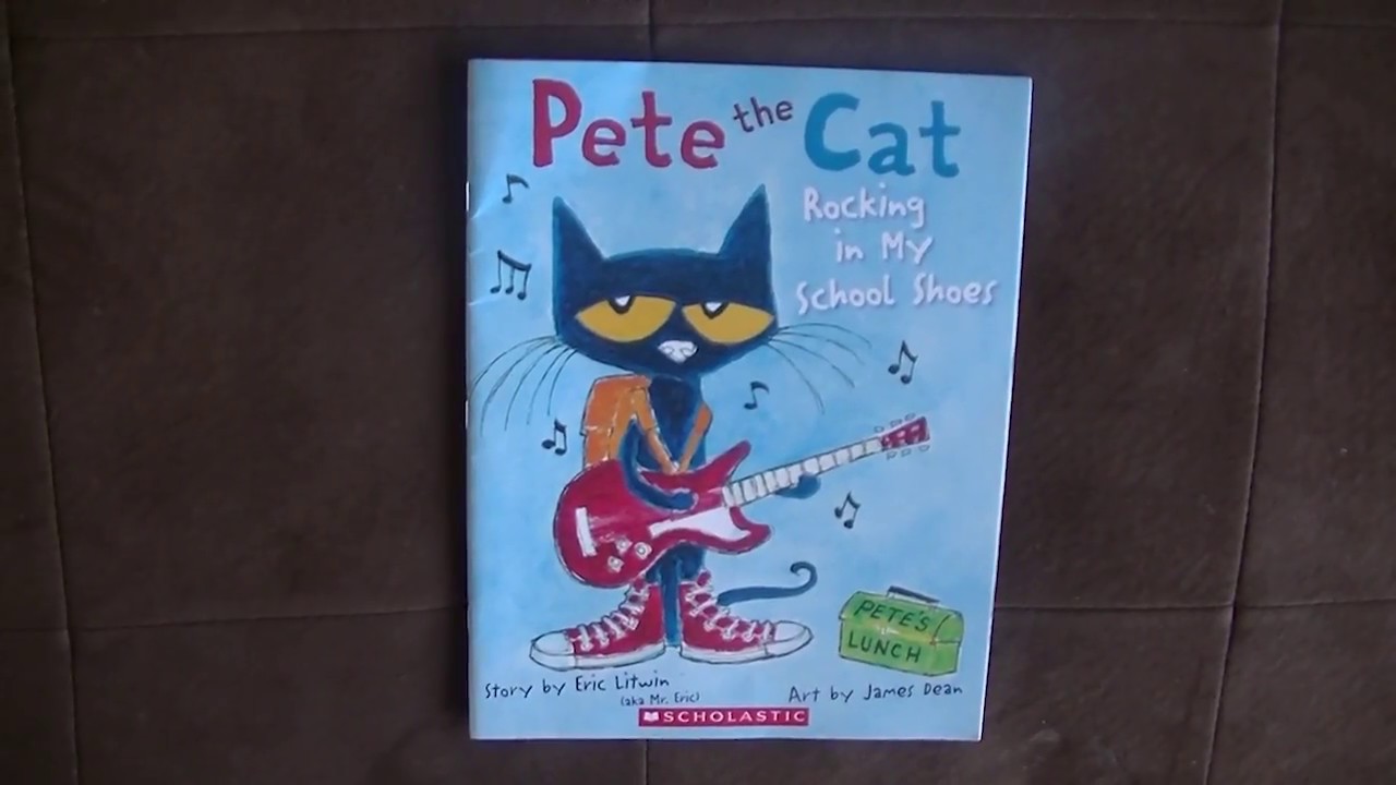 Pete the Cat Rocking in My School Shoes - YouTube