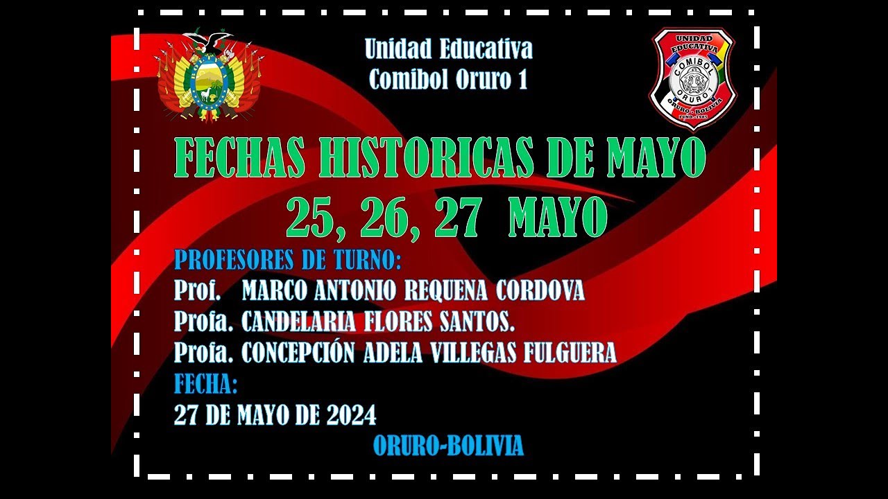 HORA CIVICA FECHAS HISTORICAS DE MAYO: 25, 26, 27 de MAYO - YouTube