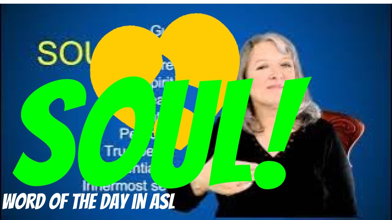 How To Sign Soul - YouTube
