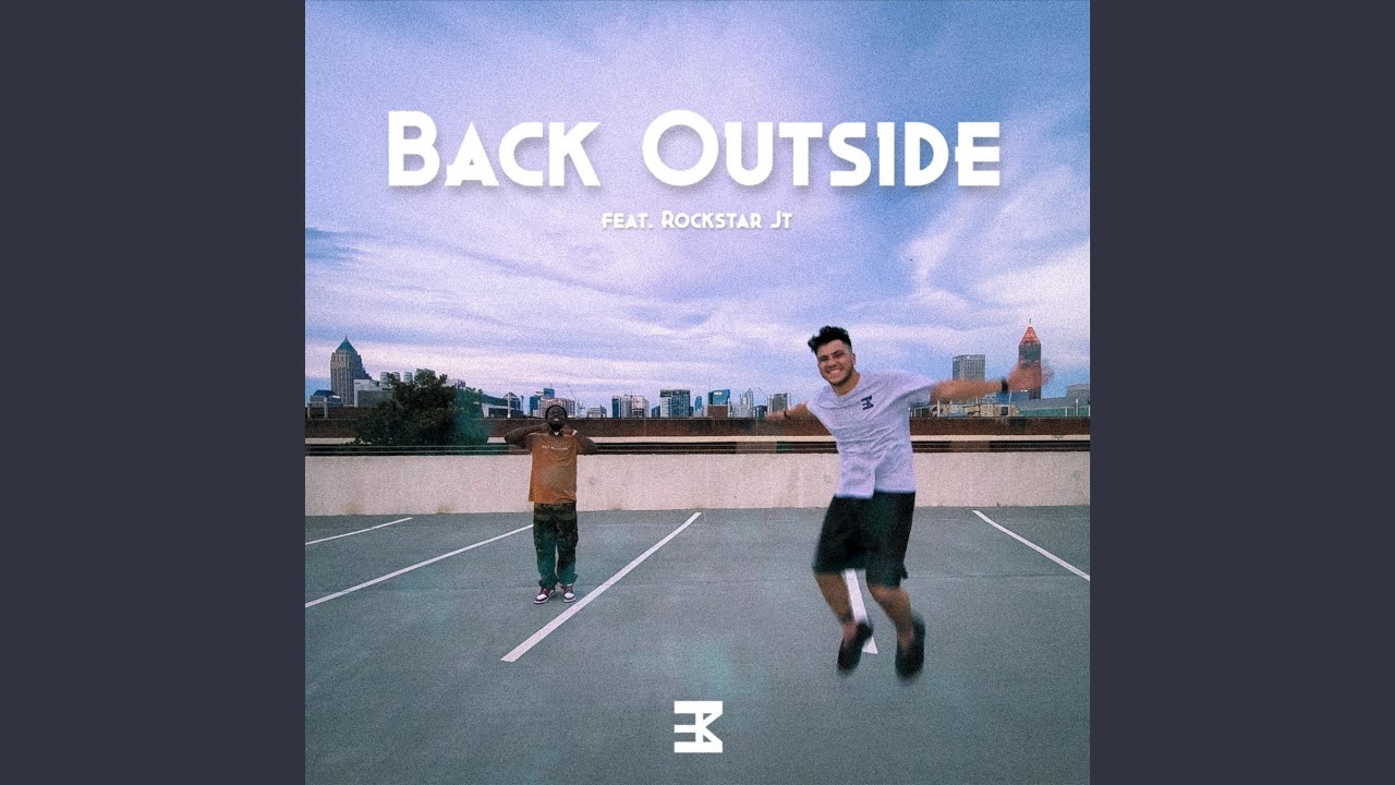 Back Outside (feat. Rockstar JT) - YouTube