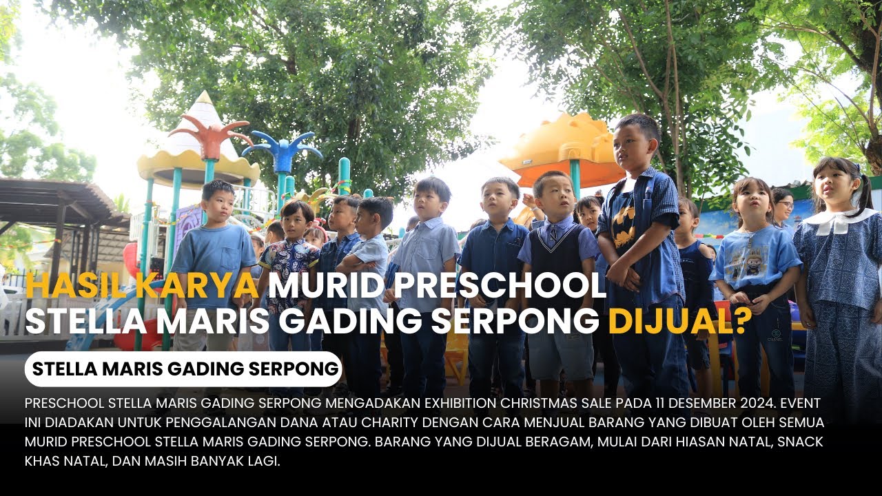 STELLA MARIS: HASIL KARYA MURID PRESCHOOL STELLA MARIS GADING SERPONG DIJUAL? - YouTube