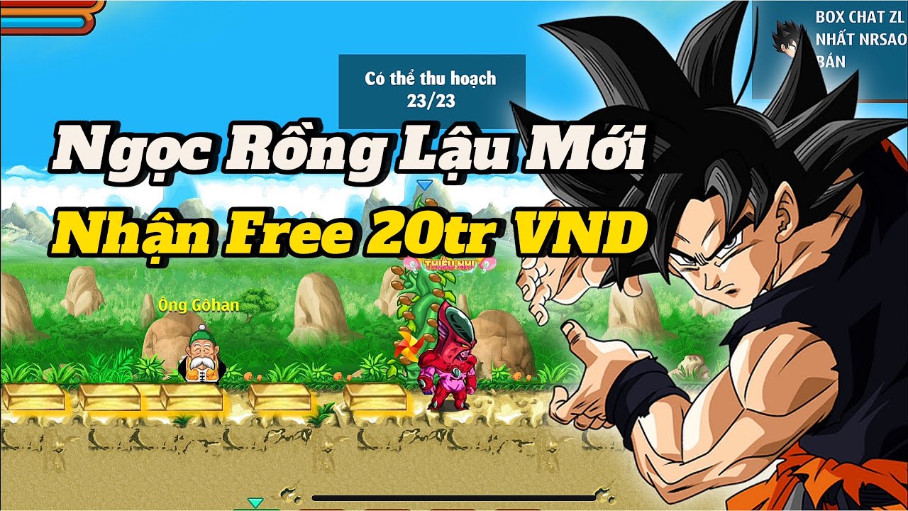 Ngọc Rồng Lậu Mới | Tạo Acc Mới Nhận Free 20Tr VND Cực Ngon , Game ...