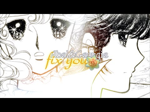 ► Abel&Georgie | Fix You.