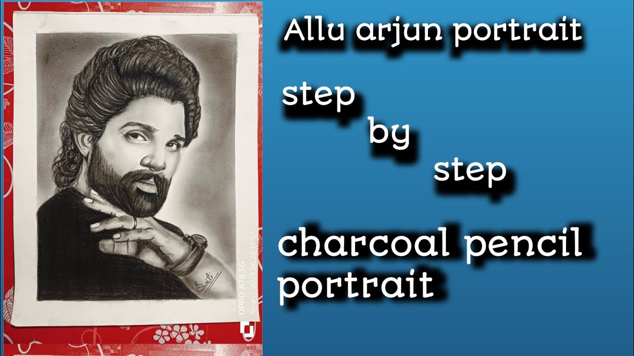 Allu Arjun portrait || step by step portrait || charcoal pencil ...