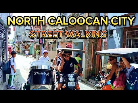 NORTH CALOOCAN CITY PHILIPPINES, WALKING TOUR. - YouTube