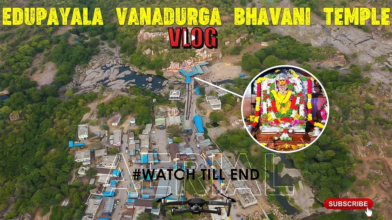 Edupayala Vana Durga Bhavani Temple | Edupayala vlog | Edupayallu Drone ...