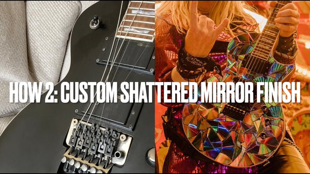 How 2: create a custom shattered mirror finish on your guitar - YouTube