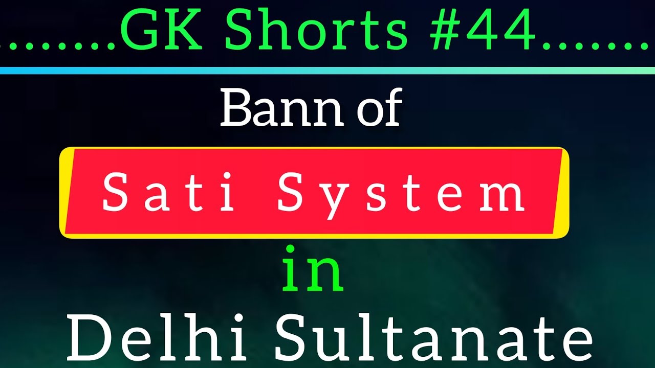 GK Shorts #44 || Sati System || Who Bann Sati System || Bann of Sati ...