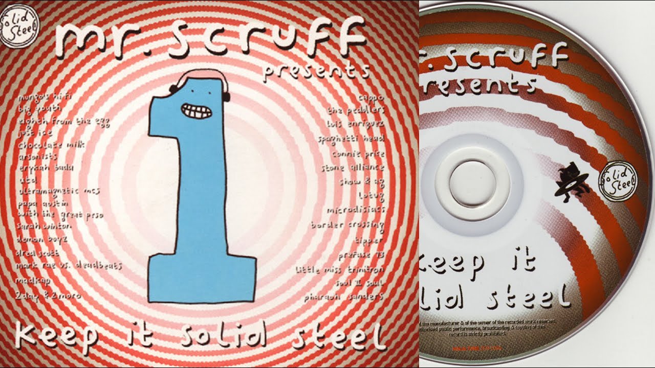 Mr. Scruff presents Keep It Solid Steel (mixed CD) - YouTube