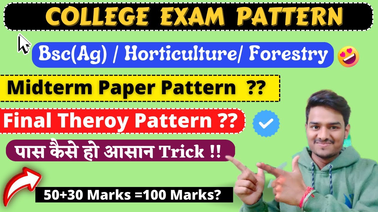 College Paper Pattern 2023 😍 | Bsc Agriculture/ Horticulture/ Forestry ...