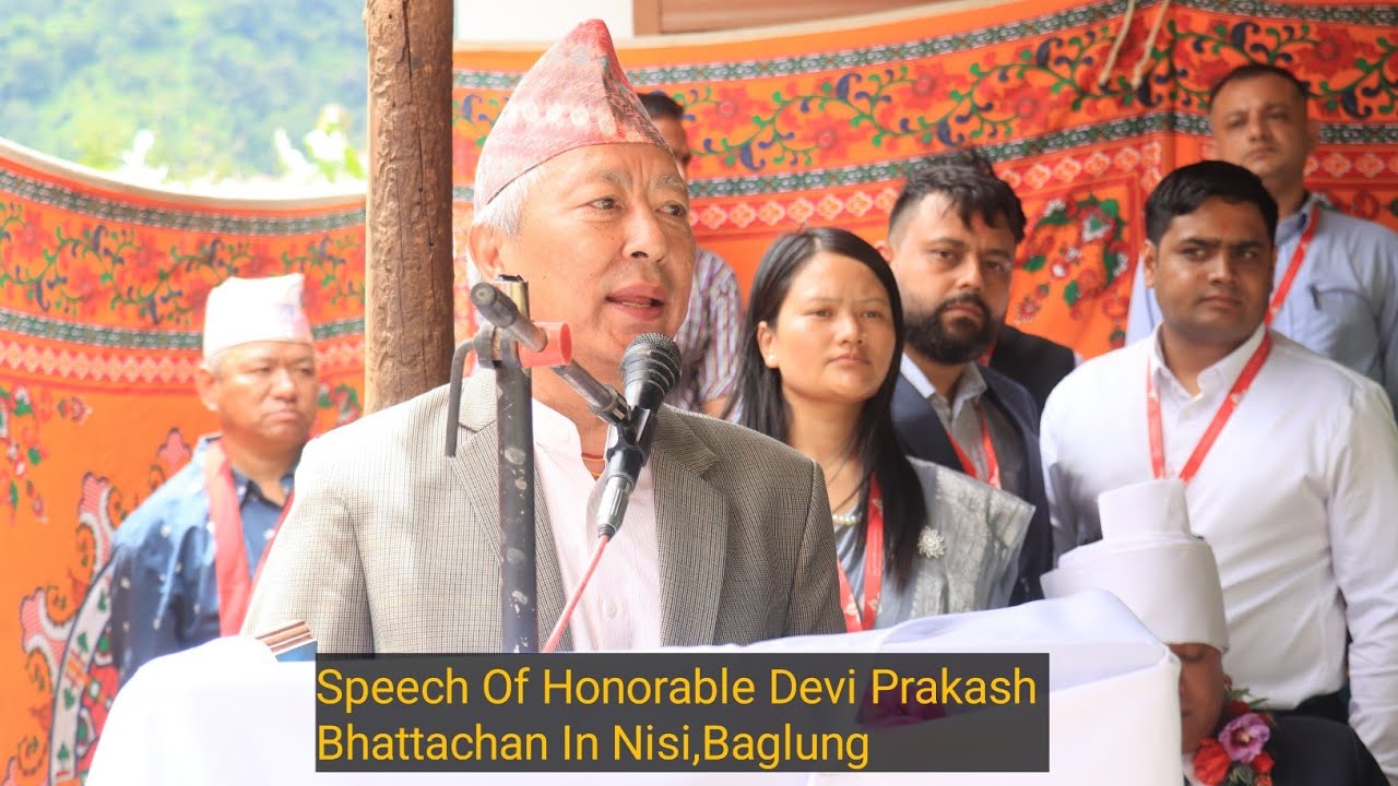 Speech Of Honorable Devi Prakash Bhattachan In Nisi,Baglung - YouTube
