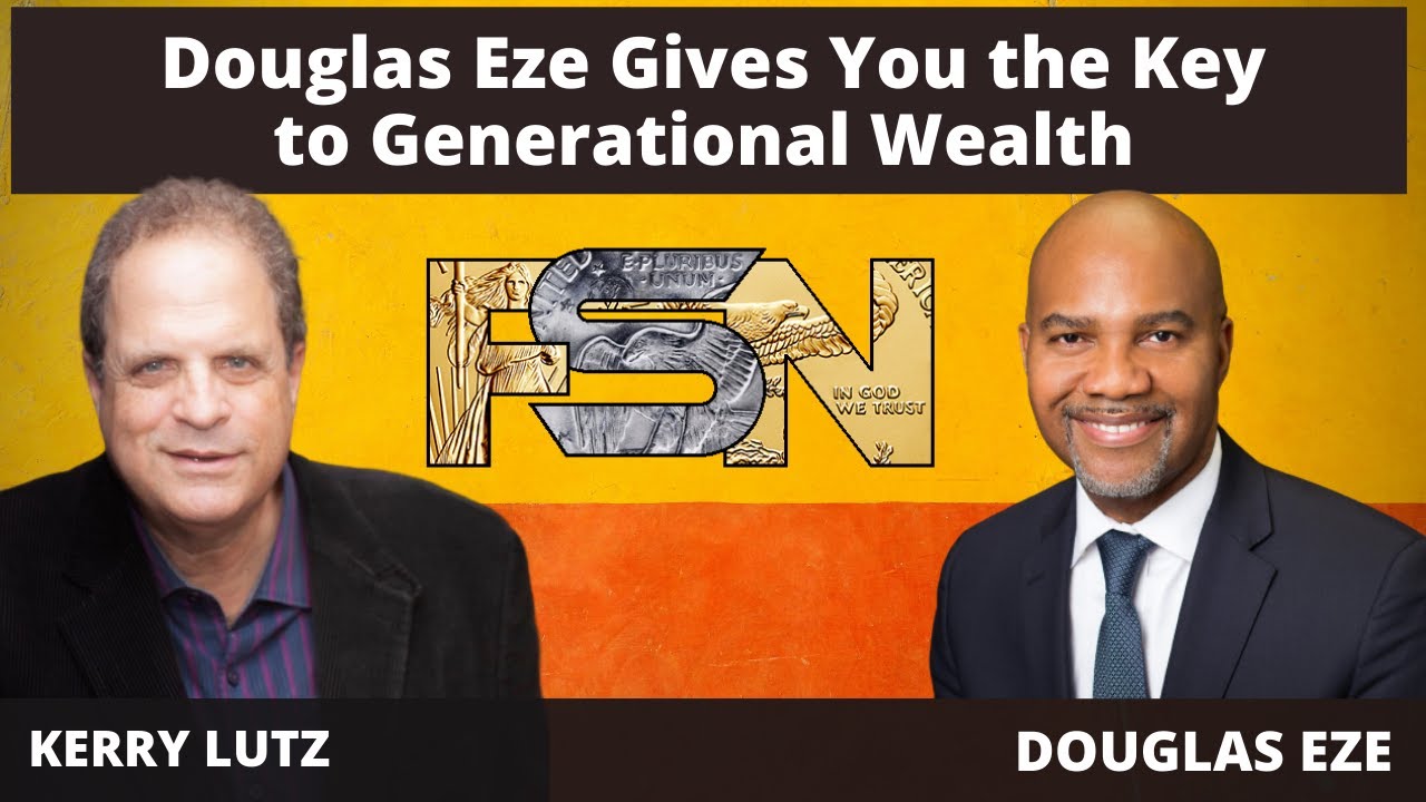 Douglas Eze Gives You the Key to Generational Wealth #5453 - YouTube