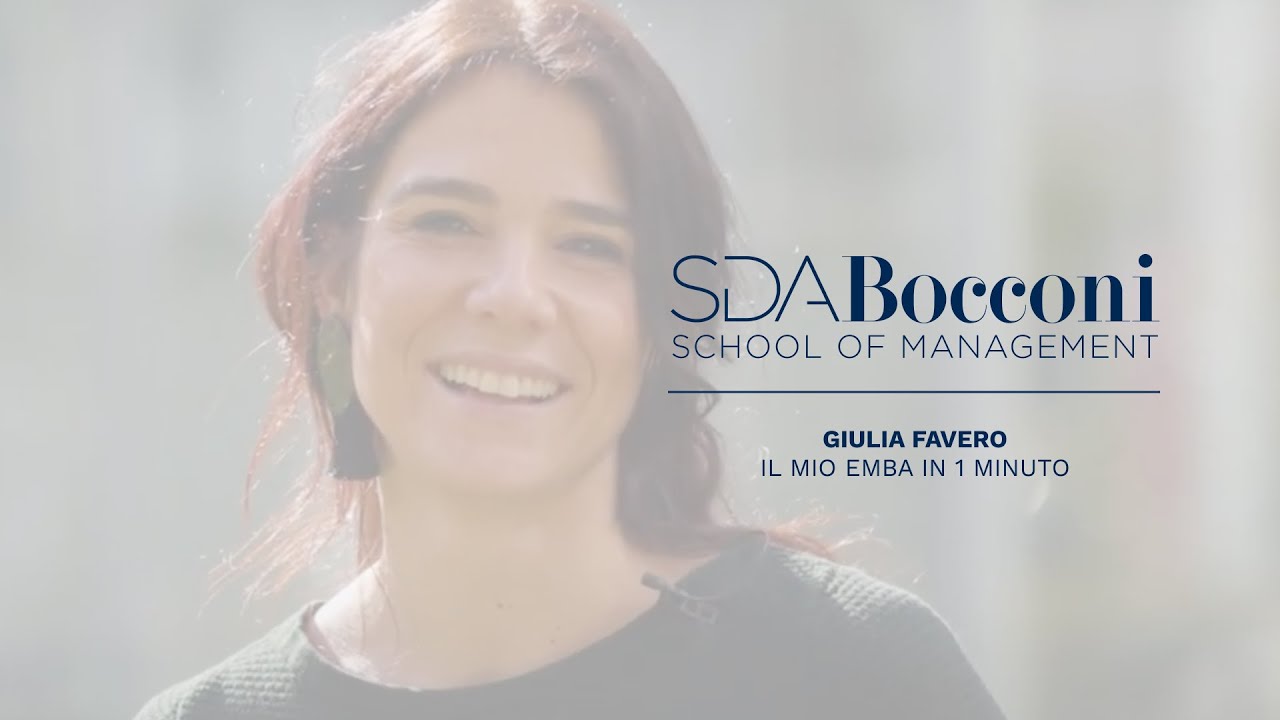 Il mio EMBA in 1 minuto – Giulia Favero | SDA Bocconi - YouTube