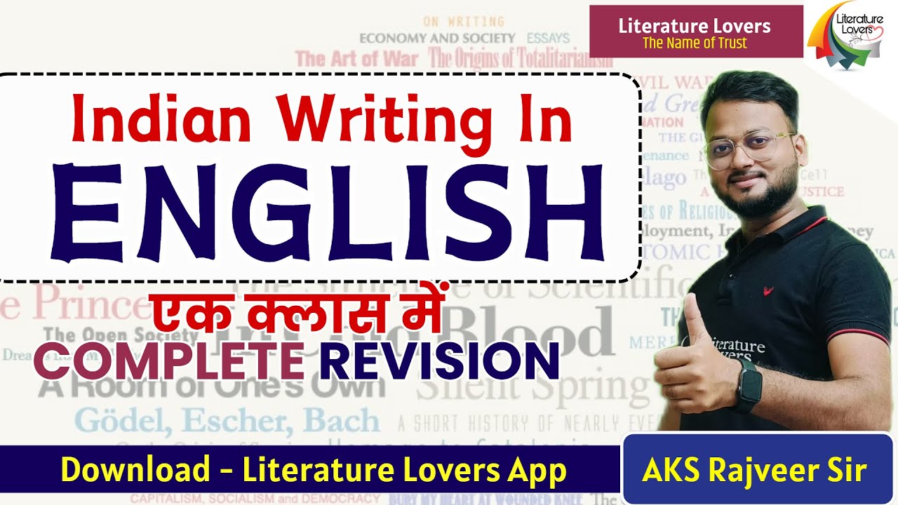 Indian Writing in English | Complete Revision | AKSRajveer Sir ...