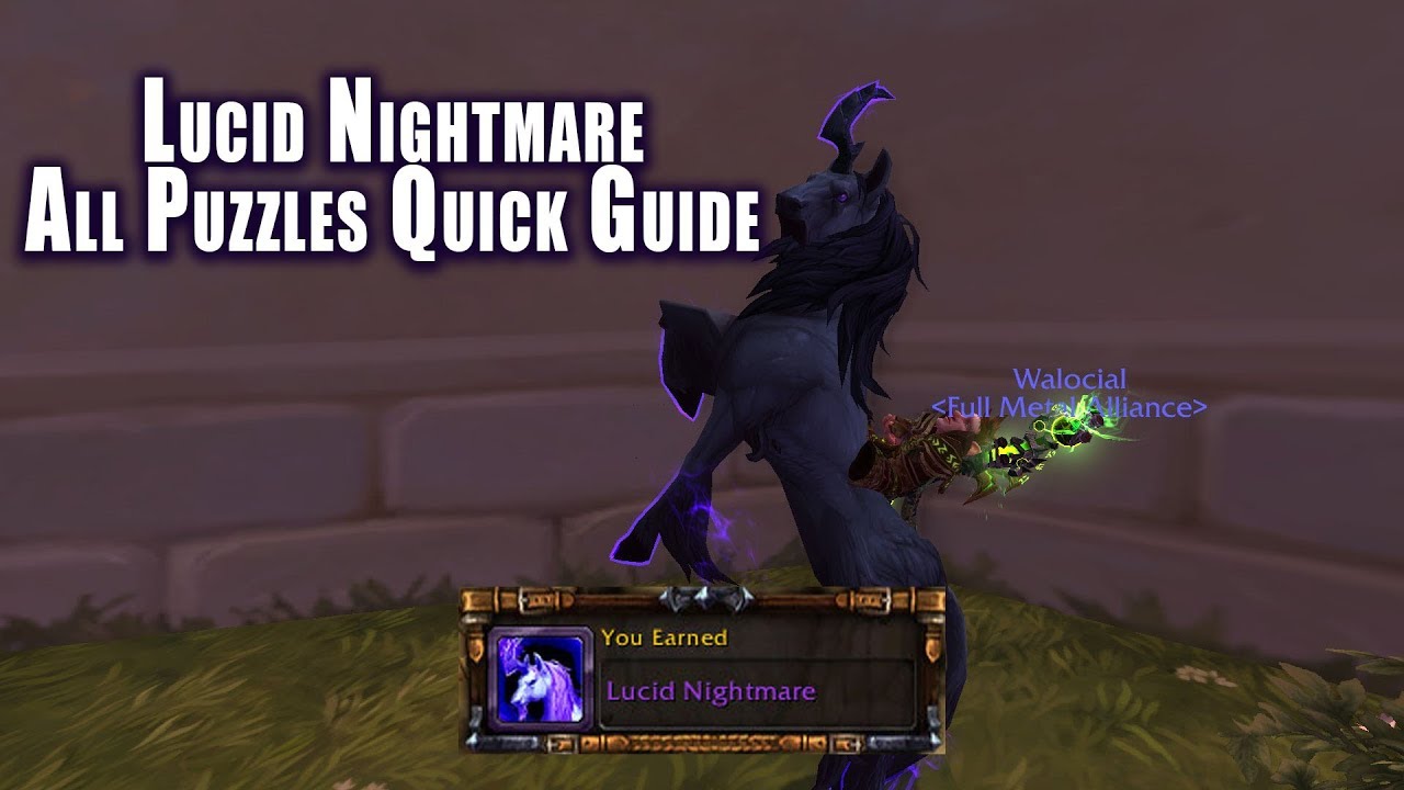 [World of Warcraft] Lucid Nightmare - Newly Discovered Mount! (Read ...