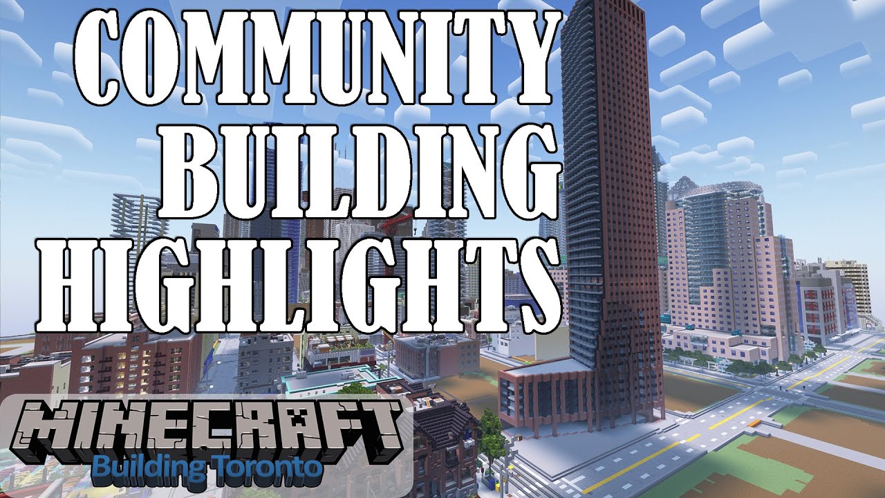 Built by the Community! - Minecraft Building Toronto #91 - YouTube