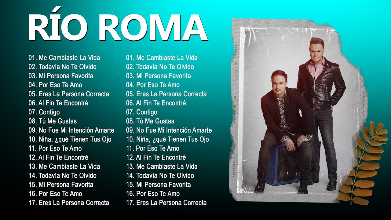 Rio Roma Mix Exitos 2024 - Grandes Exitos De Rio Roma 2024 - Las ...