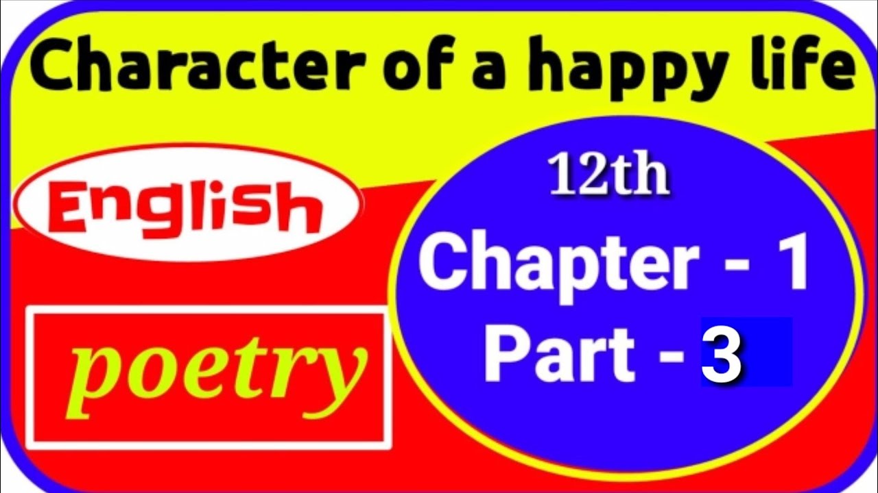 Character of a happy life part -3/English (poetry)/English Important ...