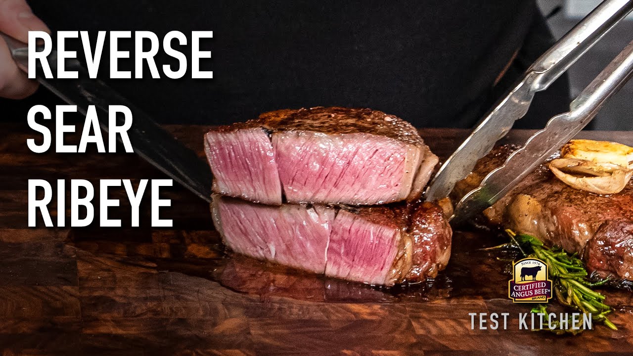 Reverse Sear Ribeye Recipe - YouTube