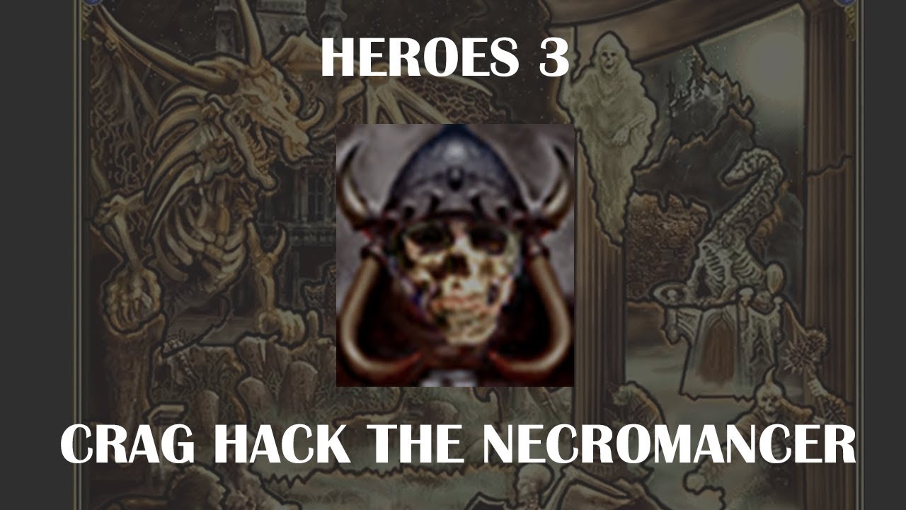 Heroes 3: Crag Hack the Necromancer (part 2) - YouTube