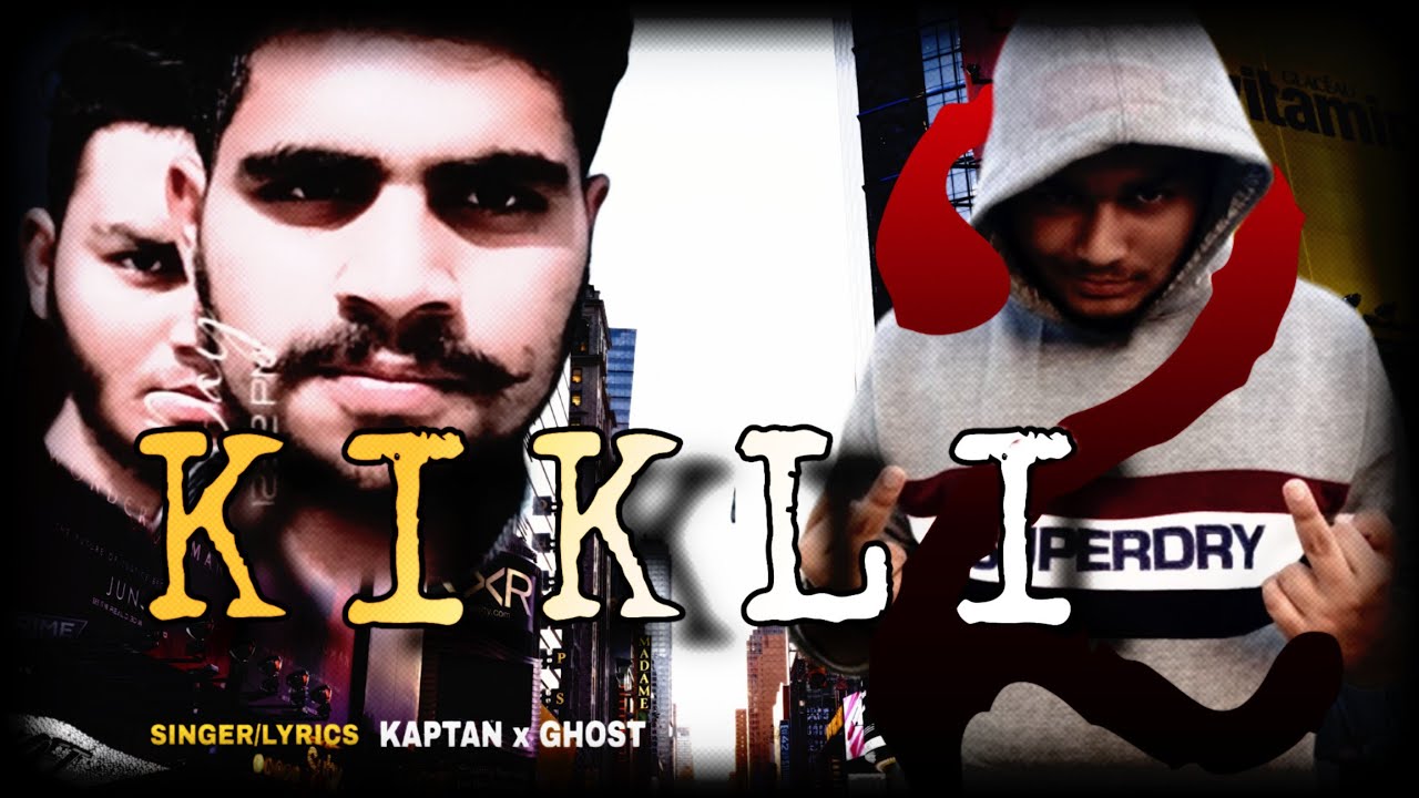 KIKLI | KPTAAN FT GHOST (Official Video) Tru G | Latest Punjabi Songs ...