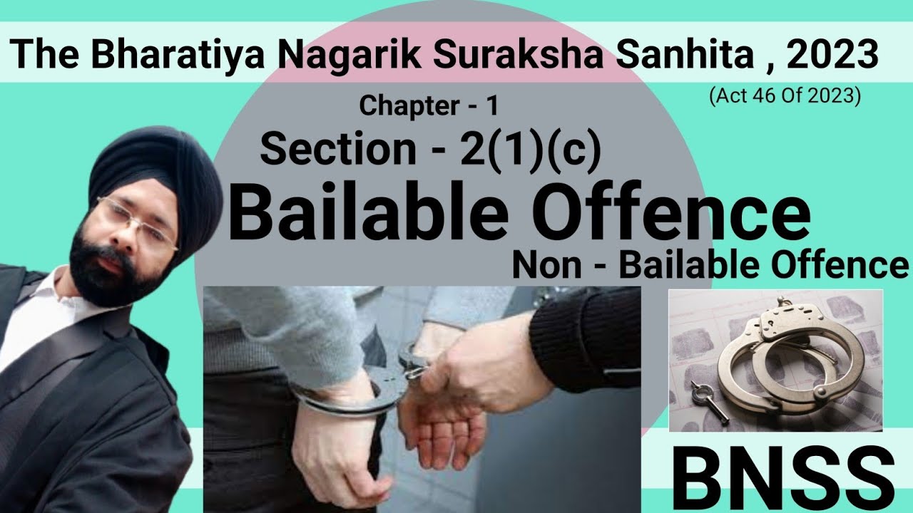 Bailable Offence | Section 2(1)(c) | Chapter - 1 | Non - Bailable ...